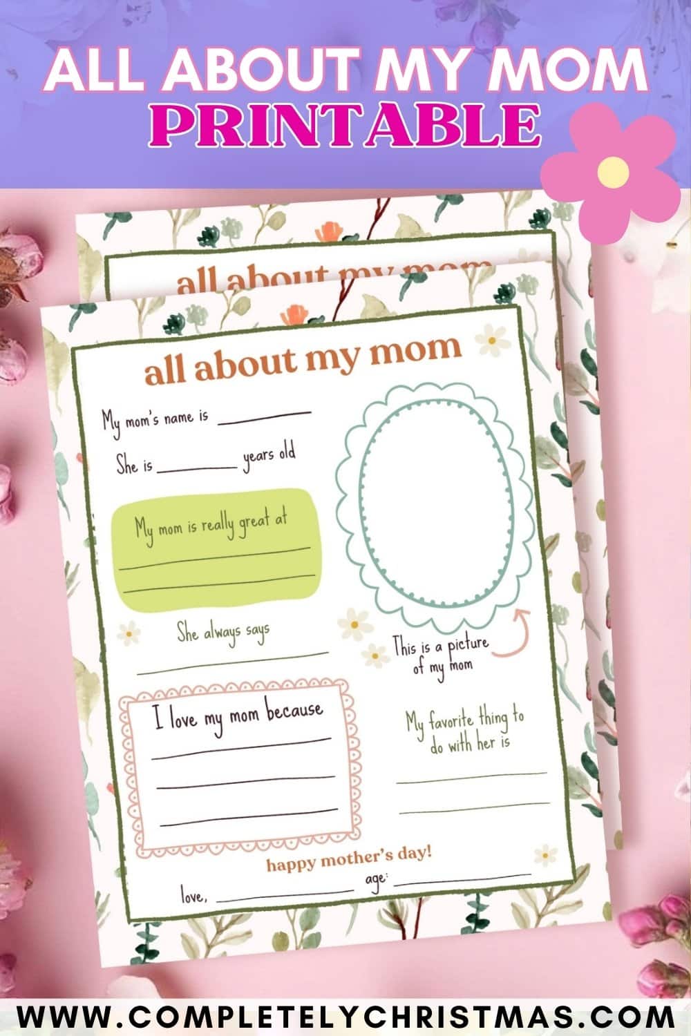 Mother's Day All About My Mom Printable - Completely Christmas